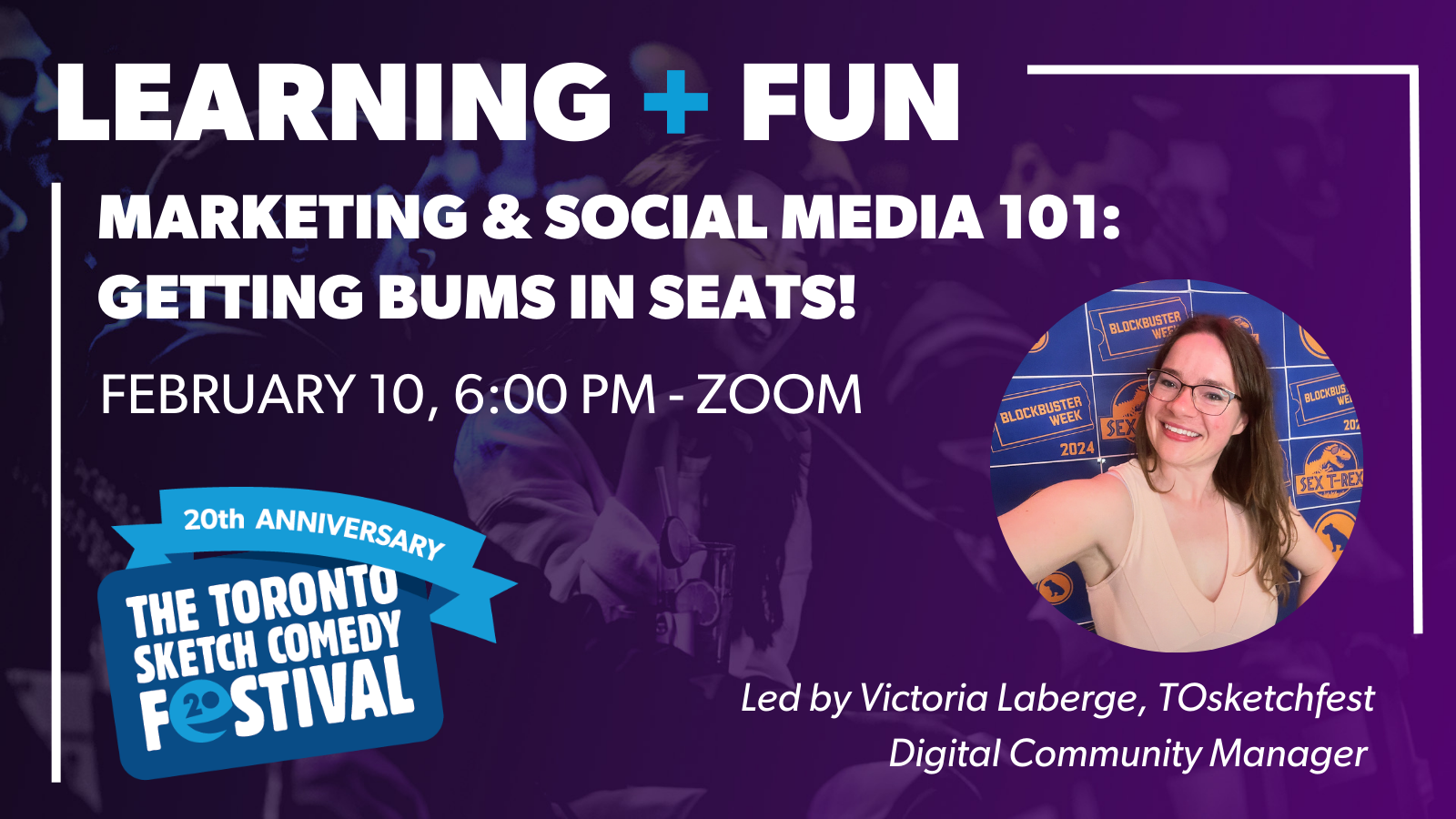 Learning + Fun: Marketing & Social Media 101 - The Toronto Sketch ...